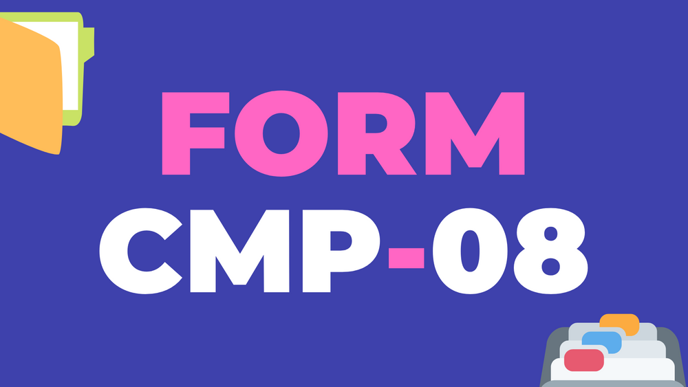 Form CMP 08: Statement Filing, Procedure, Due Date, Penalty & Other ...