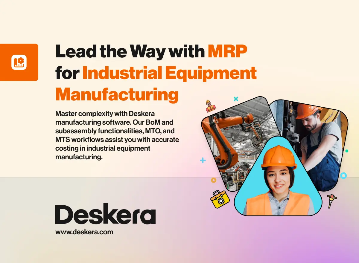 Lead the Way with MRP for Industrial Equipment Manufacturing