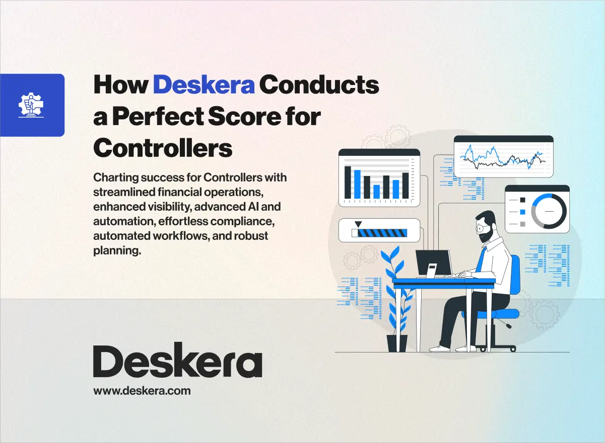 How Deskera Conducts a Perfect Score for Controllers