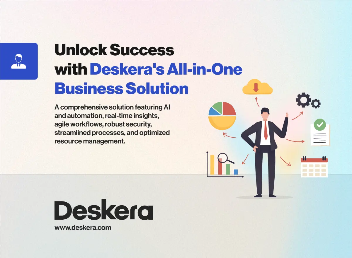 Unlock Success with Deskera's All-in-One Business Solution